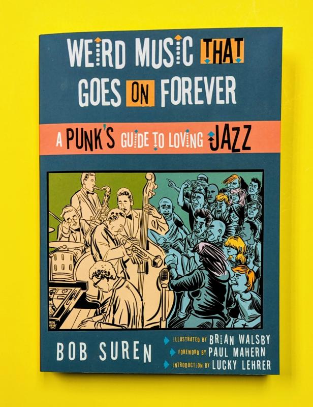 microcosm-publishing-books-music-weird-music-that-goes-on-forever-a ...