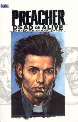 vertigo-graphic-novel-preacher-dead-or-alive-761941225746 ...